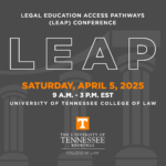 Legal Education Access Pathways Conference (LEAP) - Winston College of Law